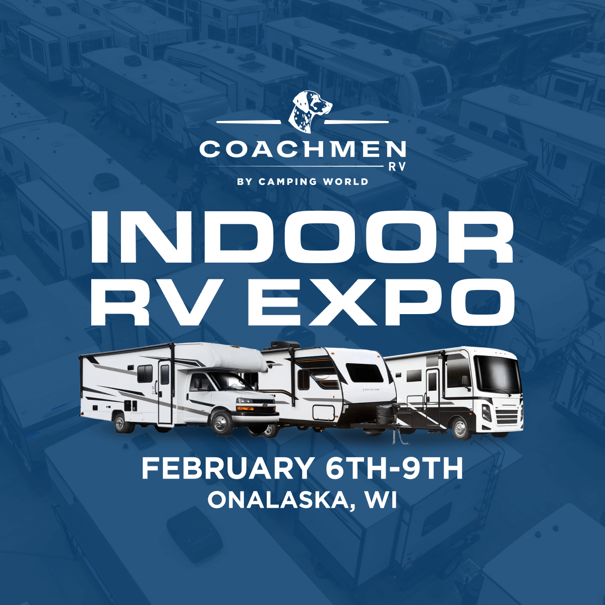 2025 Coachmen Indoor Expo La Crosse, WI | Camping World