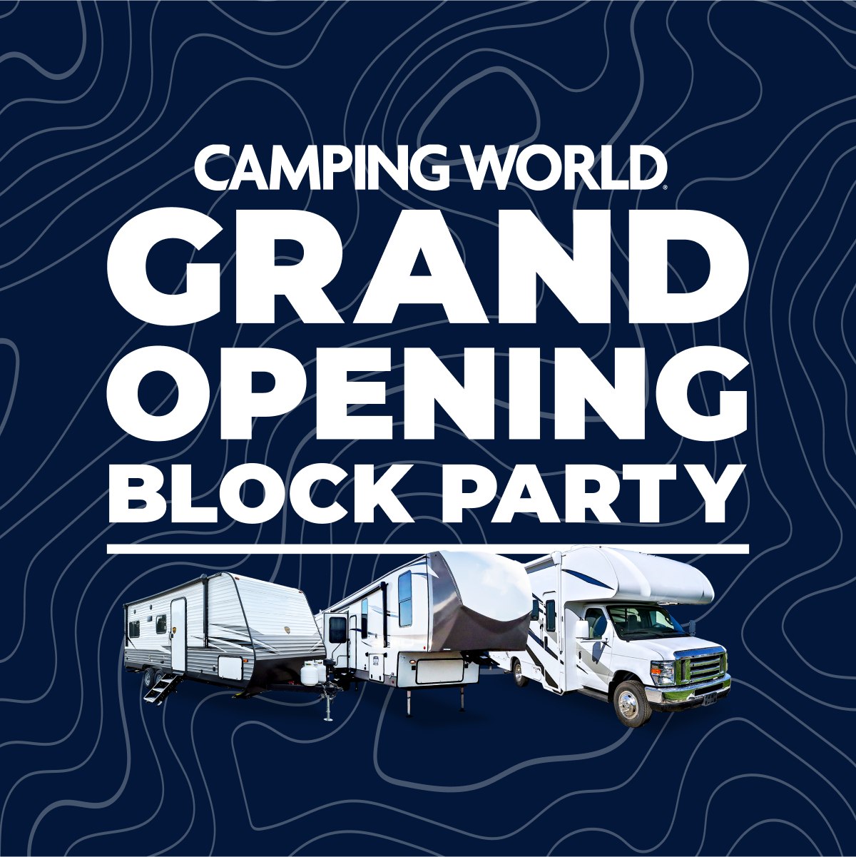 Grand Opening Block Party Benton, AR | Camping World