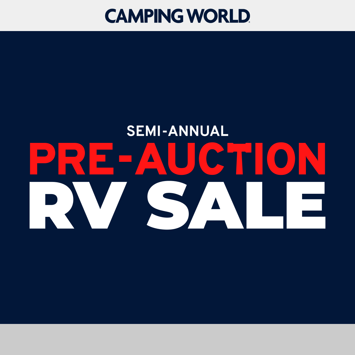2025 Semi-Annual Pre-Auction RV Sale | Camping World